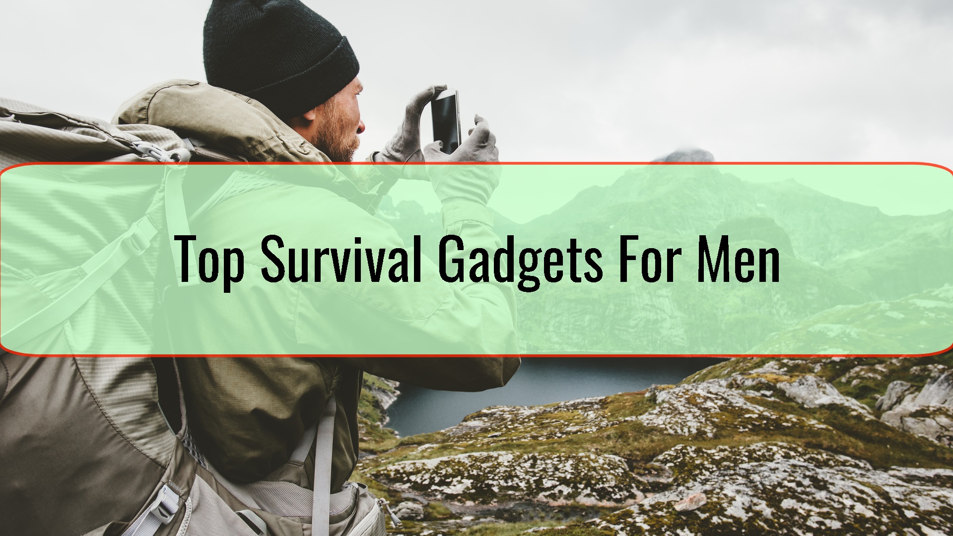 Top Survival Gadgets For Men • Tech Surprise